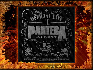 Patch Pantera - 101% Proof - Bestial.ro